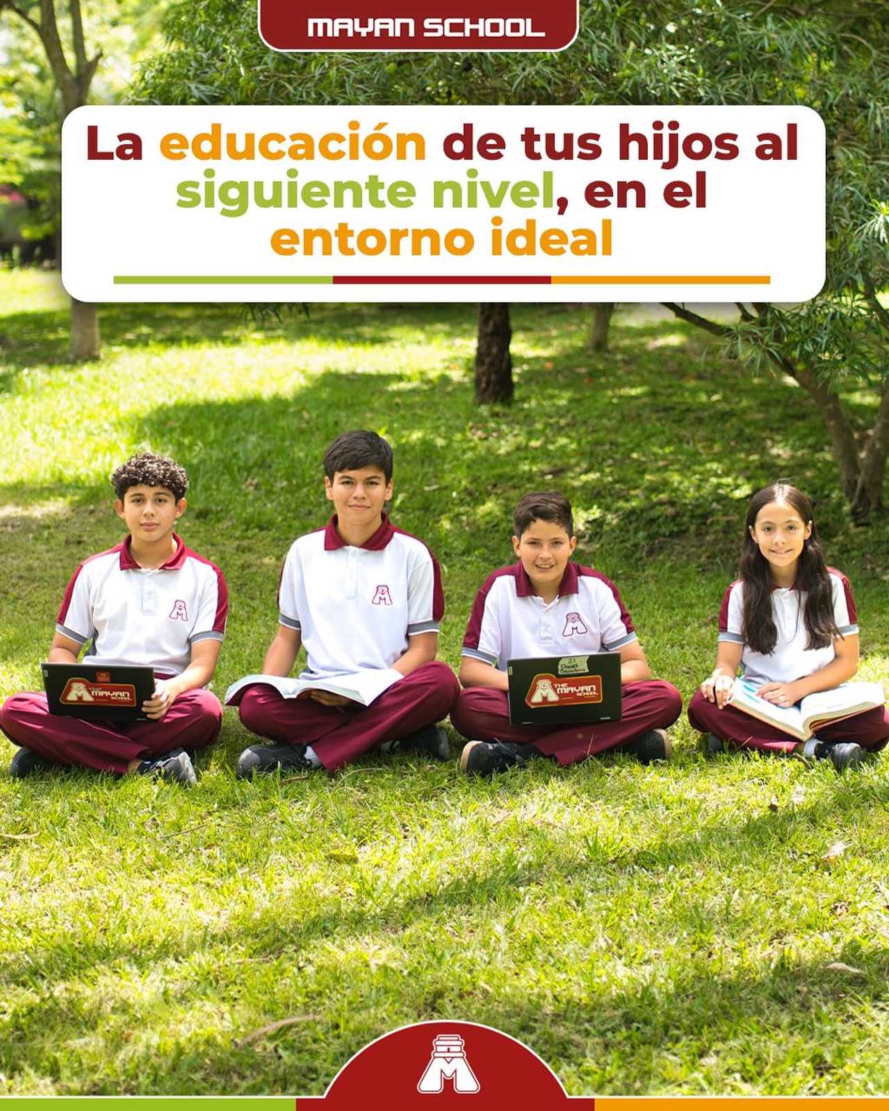 Mayan School – La mejor herencia es una excelente educacion